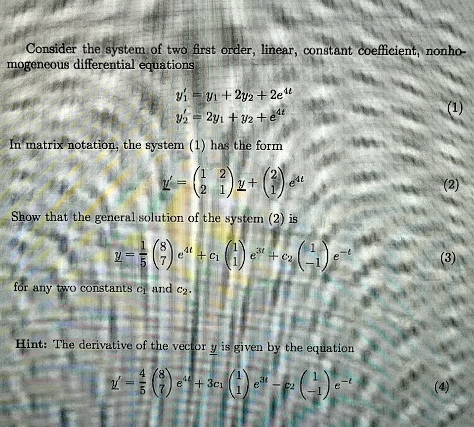 Solved Consider the system of two first order, linear, | Chegg.com