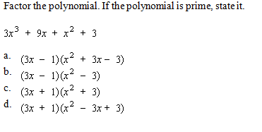 Solved Factor the polynomial. If the polynomial is prime., | Chegg.com