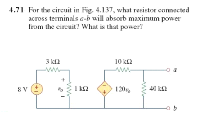Solved For the circuit in Fig. 4.137, what resistor | Chegg.com