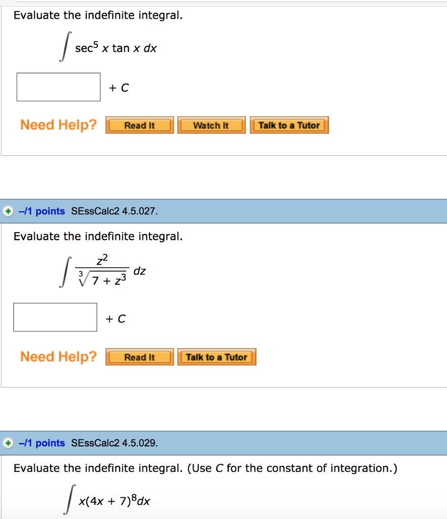 Solved Evaluate the indefinite integral sec x tan x dx + C | Chegg.com