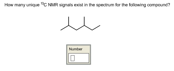 Solved How many unique 13C NMR signals exist in the spectrum | Chegg.com