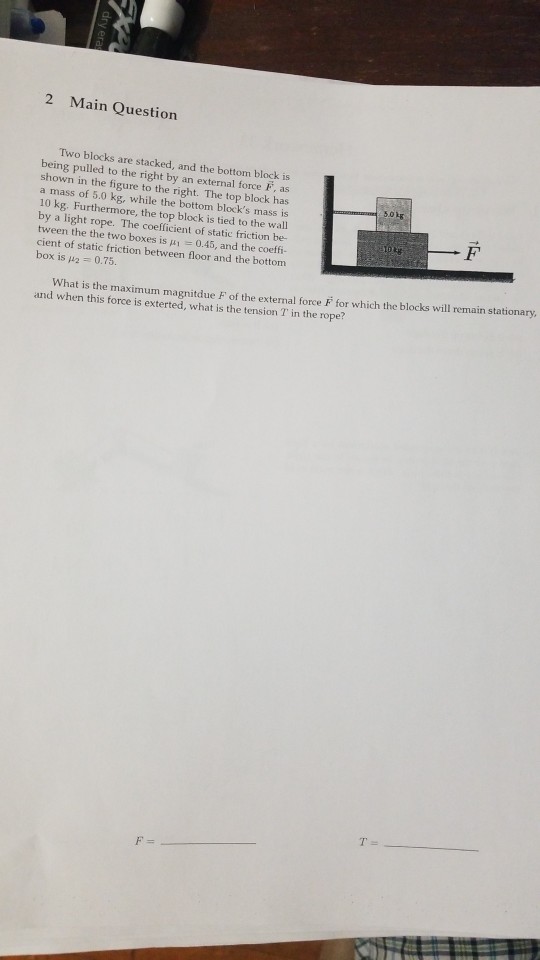Solved 2 Main Question Two blocks are stacked, and the | Chegg.com