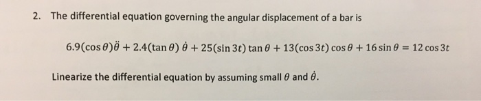 Solved The differential equation governing the angular | Chegg.com