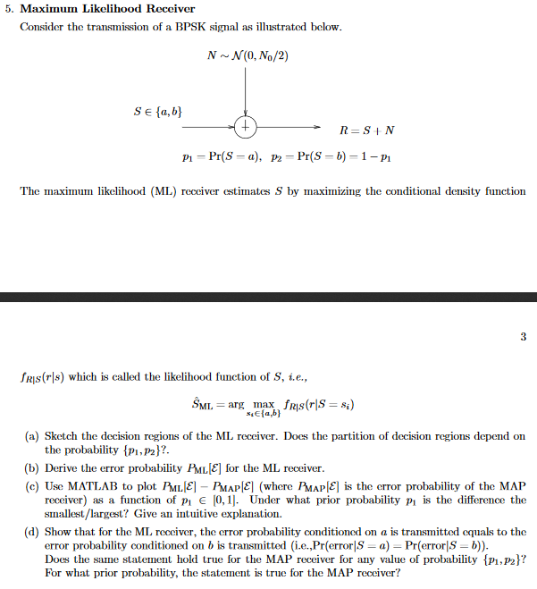 Maximum Likelihood Receiver: Consider the | Chegg.com