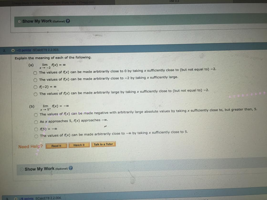 Solved Explain what it means to say that lim_x rightarrow | Chegg.com