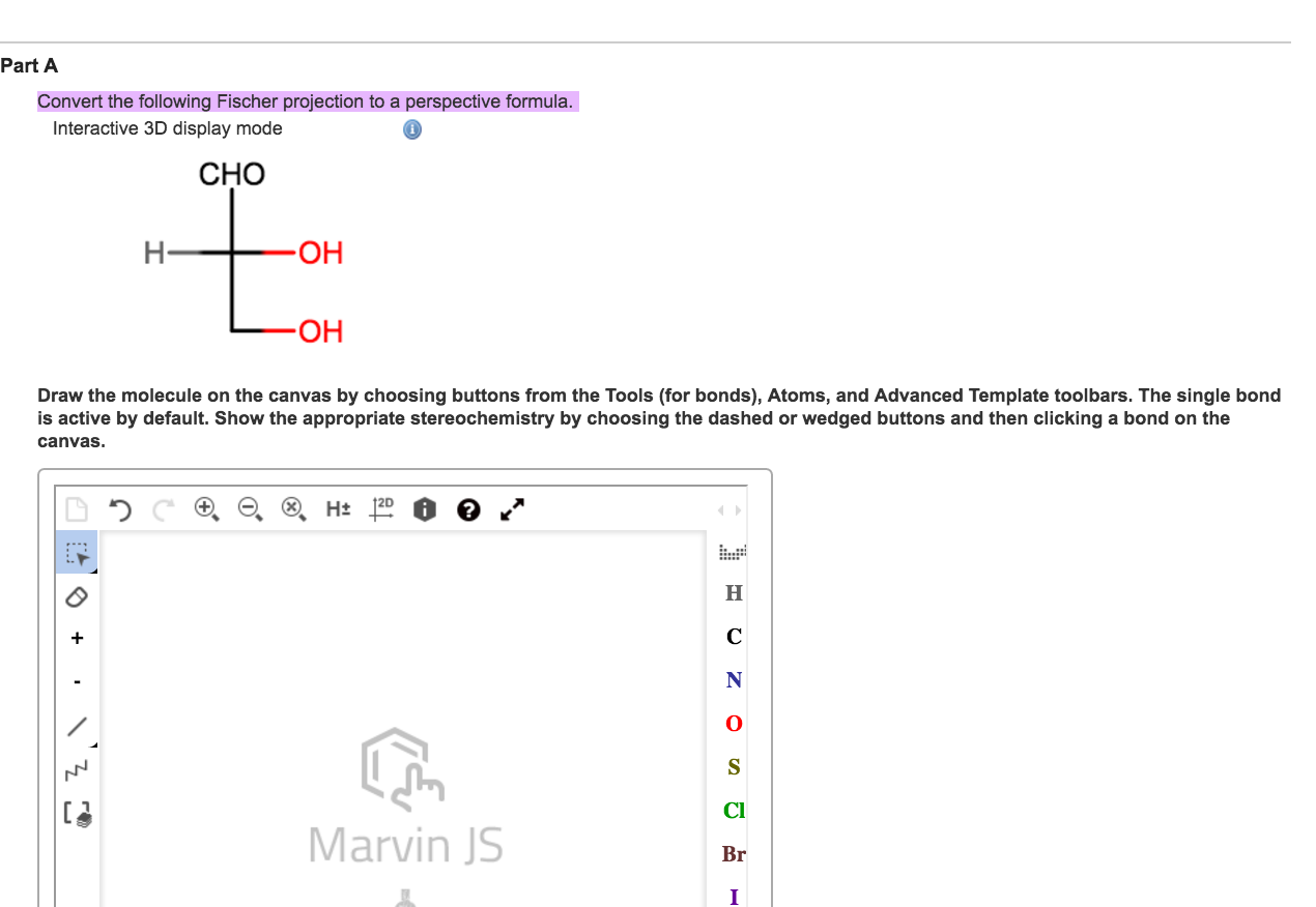(Solved) - Convert the following Fischer projection to a perspective ...