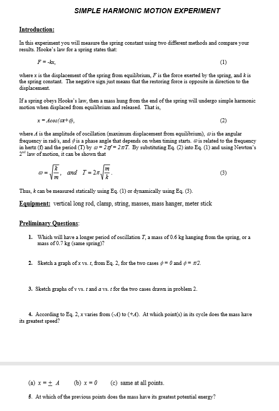 Solved SIMPLE HARMONIC MOTION EXPERIMENT Introduction: the | Chegg.com
