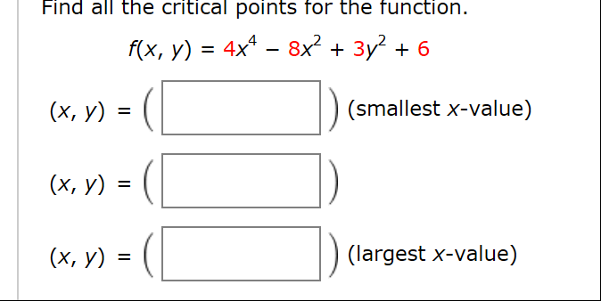 Solved Find all the critical points for the function. F(x, | Chegg.com