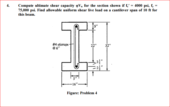 Solved Compute ultimate shear capacity phi V_n for the | Chegg.com