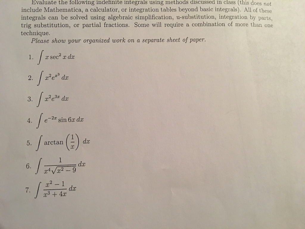 Solved Evaluate The Following Indefinite Integrals Using