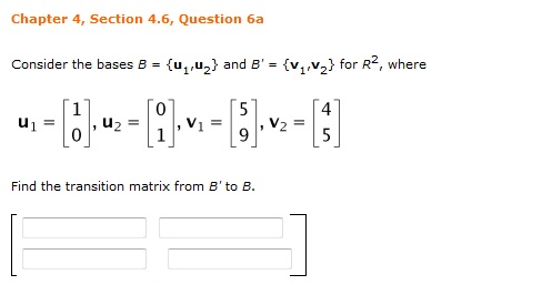 Solved Consider the bases B = {u1,u2} and B' = {v1,v2} for | Chegg.com