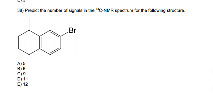 Solved Predict the number of signals in the ^13C-NMR | Chegg.com