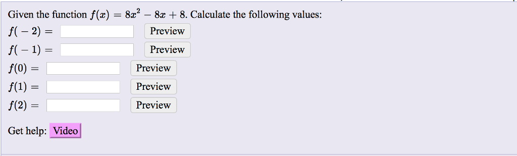 Solved Given the function f(x)-8x2-8x + 8. Calculate the | Chegg.com