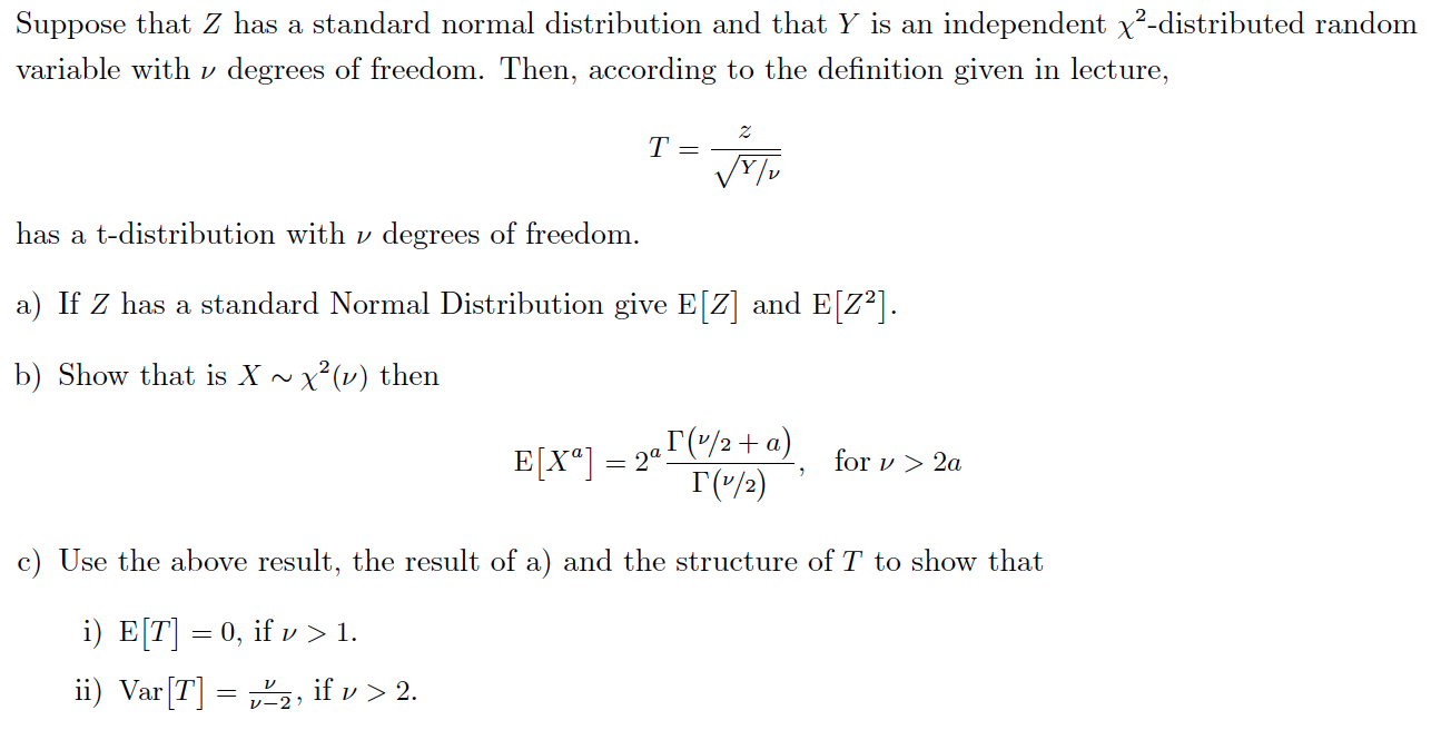 Solved Suppose that Z has a standard normal distribution and | Chegg.com
