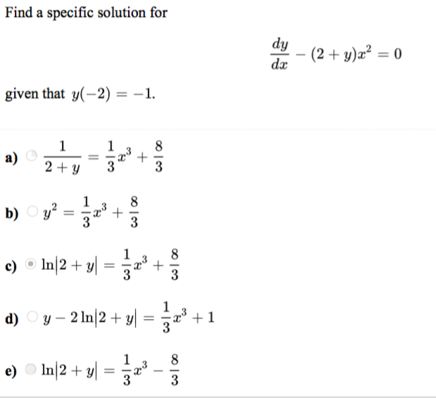 Solved Find a specific solution for dy - (2 + y)ar dx given | Chegg.com