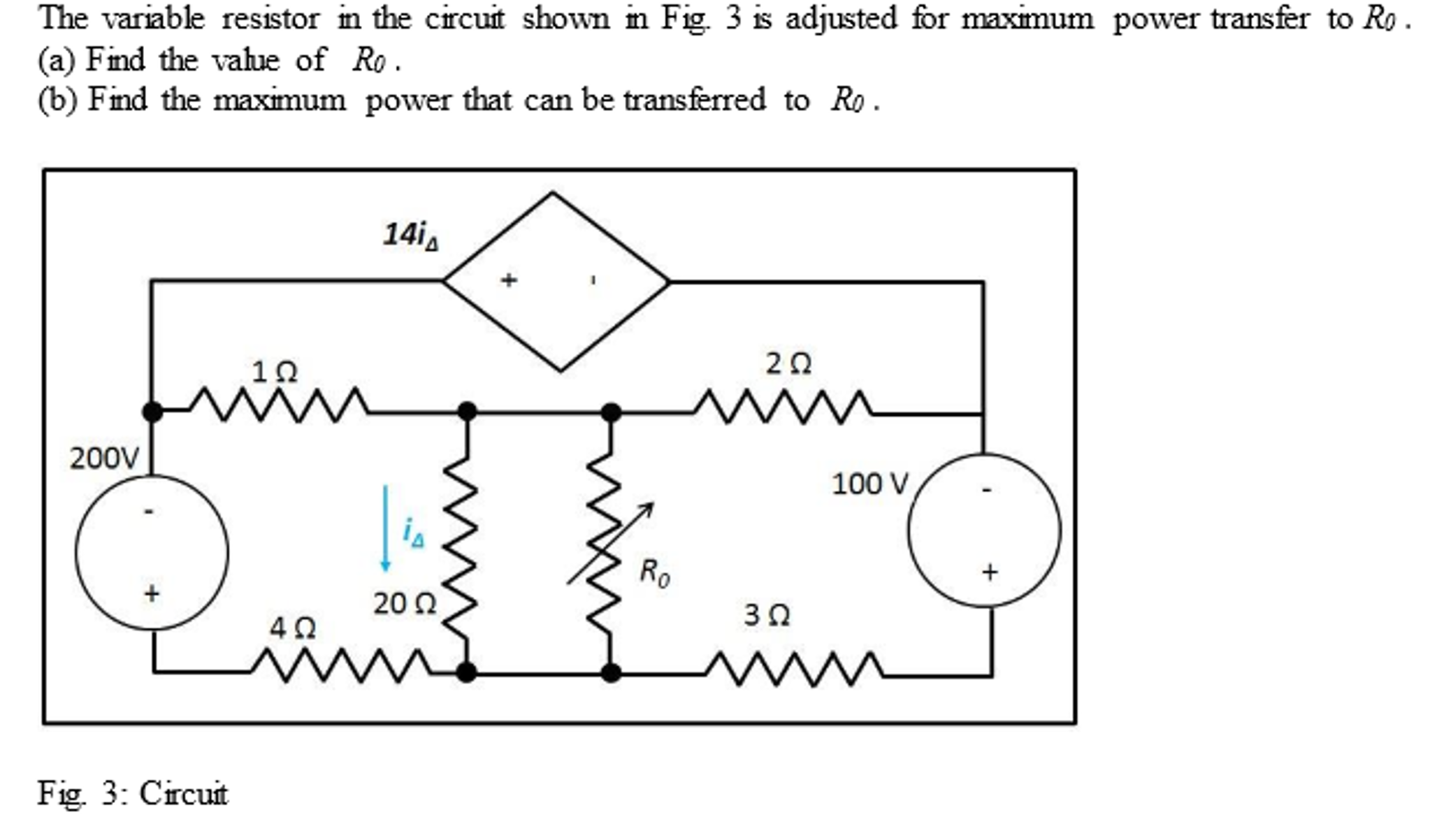 Solved The variable resistor m the circuit shown in Fig. 3 | Chegg.com