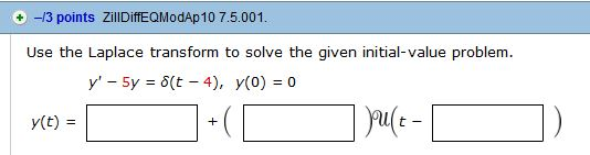 Solved Use the Dirac delta function to find the laplace | Chegg.com