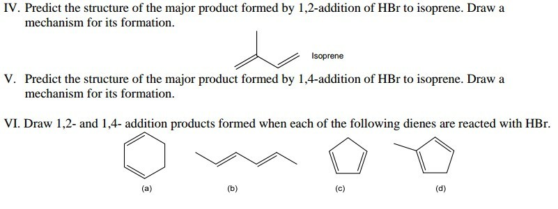 Solved IV. Predict the structure of the major product formed | Chegg.com