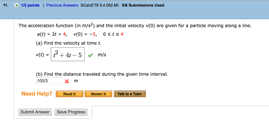 Solved The Acceleration Function In M S 2 And The Initial