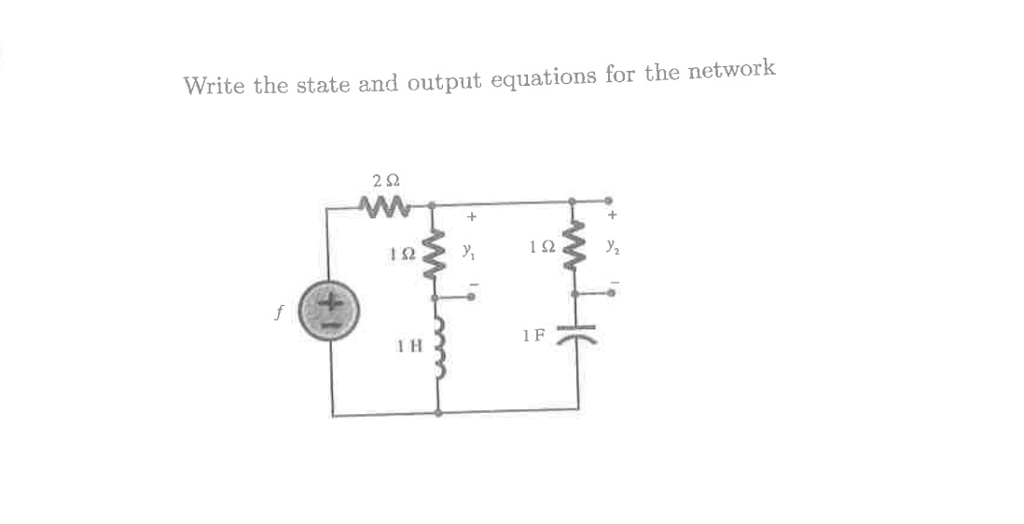 Solved Write The State And Output Equations For The Network 9770