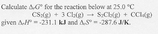 Solved Calculate ArG° for the reaction below at 25.0 oC | Chegg.com