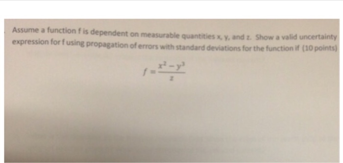 Solved Assume A Function F Is Dependent On Measurable