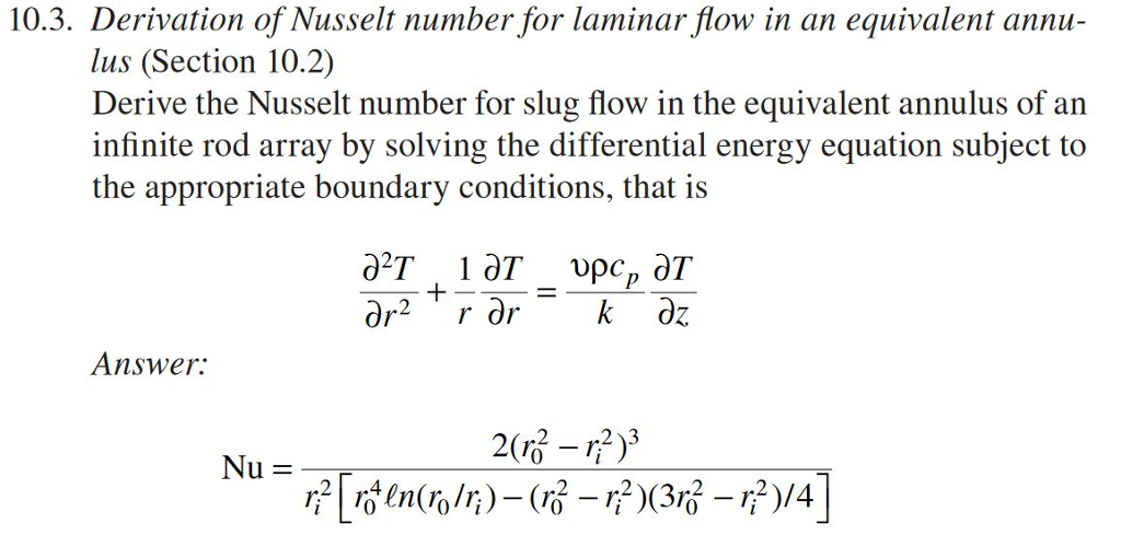 10.3. Derivation of Nusselt number for laminar flow | Chegg.com
