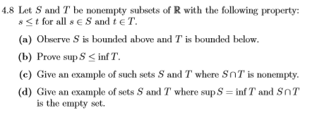 Solved 4.8 Let S and T be nonempty subsets of R with the | Chegg.com