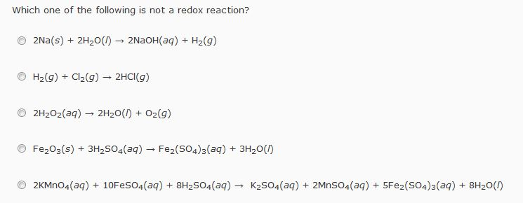 Solved Which one of the following is not a redox reaction? | Chegg.com