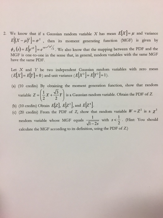 Solved We Know That If A Gaussian Random Variable X Has Mean 3315