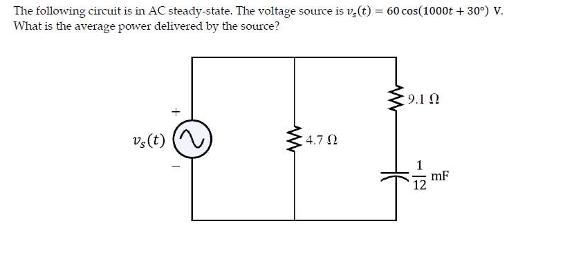 Solved The following circuit is in AC steady-state. The | Chegg.com