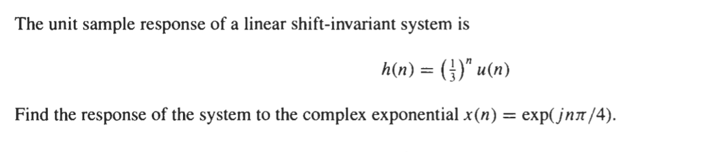 Solved The unit sample response of a linear shift-invariant | Chegg.com