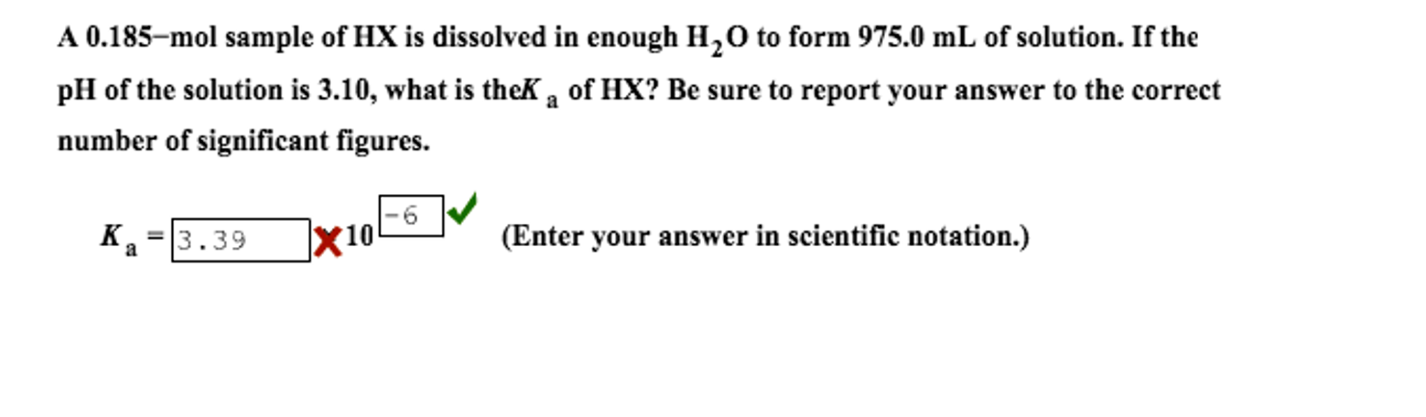 Solved A 0.185-mol sample of HX is dissolved in enough H_2O | Chegg.com