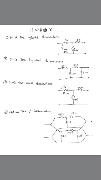 Solved Find the hybrid parameters Find the hybrid | Chegg.com