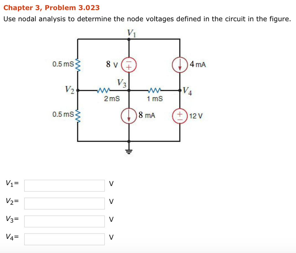 Solved Use Nodal Analysis To Determine The Node Voltages