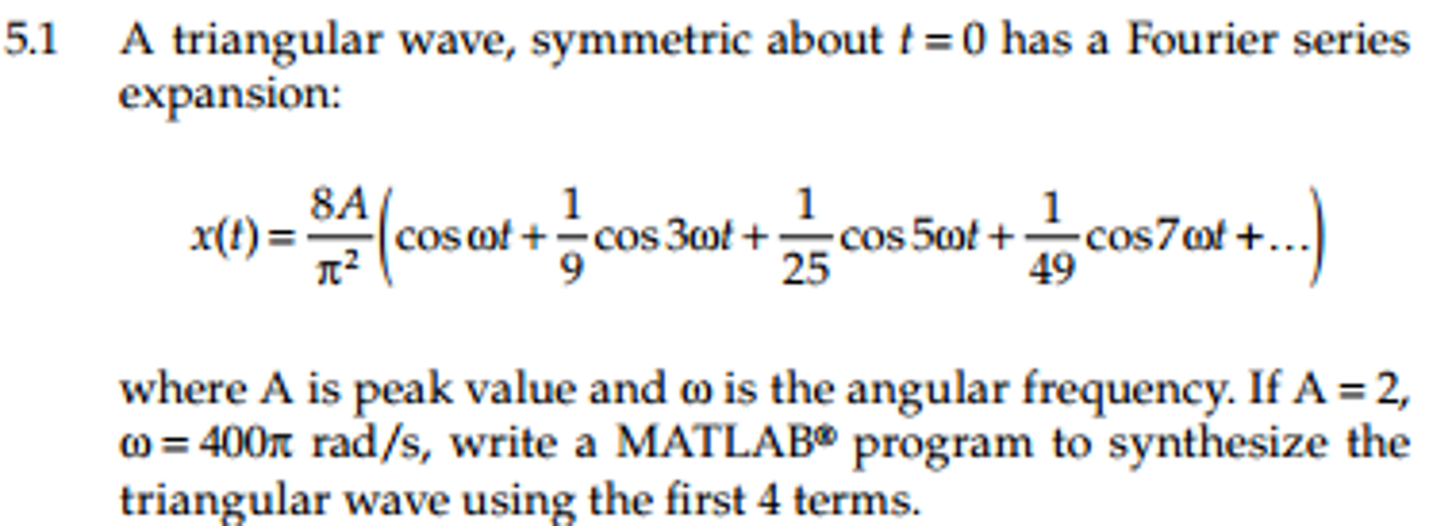Solved Write A Script In Matlab That Asks The User To Select 0900