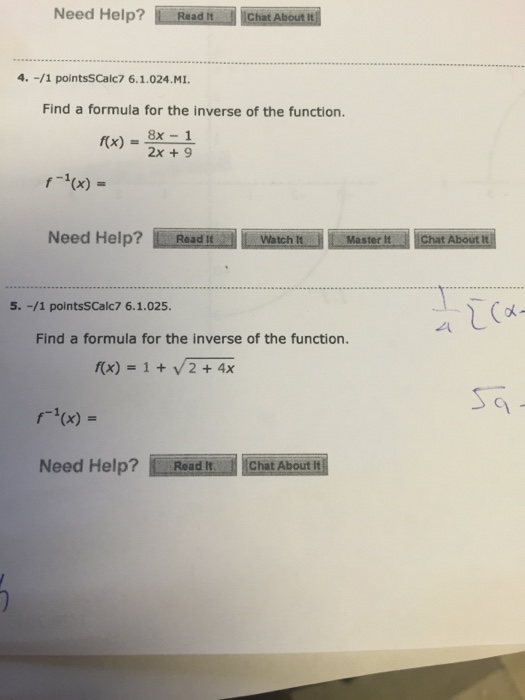 Solved Need Help? 4. Find a formula for the inverse of the | Chegg.com