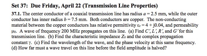 Solved The center conductor of a coaxial transmission line | Chegg.com