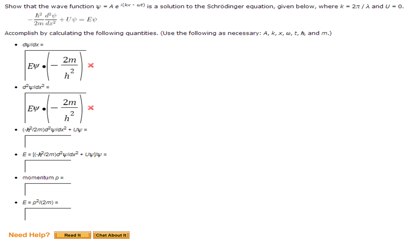 Solved Show that the wave function = Aei(kx - wt) is a | Chegg.com
