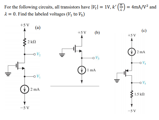 Solved For the following circuits, all transistors have匿-IV, | Chegg.com