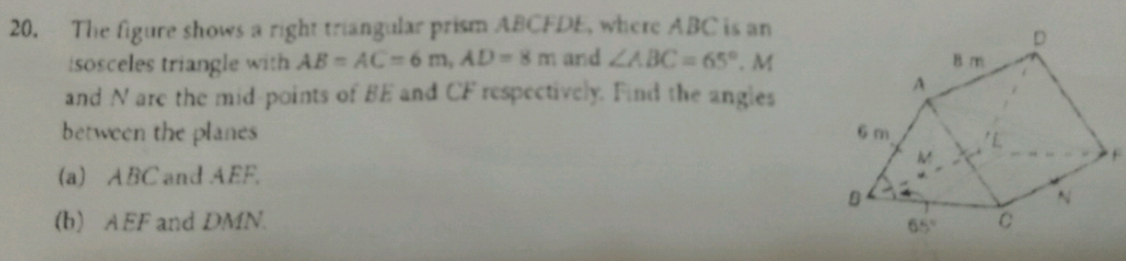 Solved 20. The figure shows a right trangular prism ABCFDE, | Chegg.com