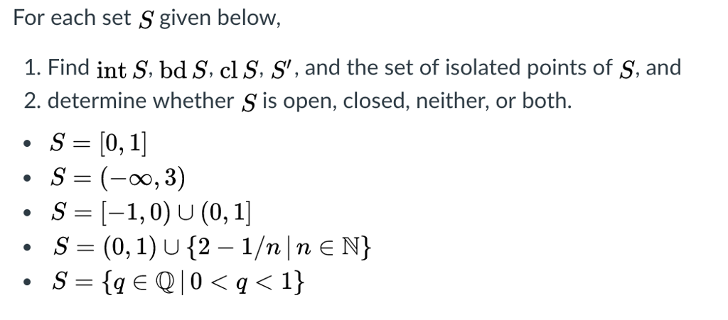 Solved For each set S given below, 1. Find int S, bd S, cl | Chegg.com