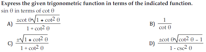 Solved Express the given trigonometric function in terms of | Chegg.com