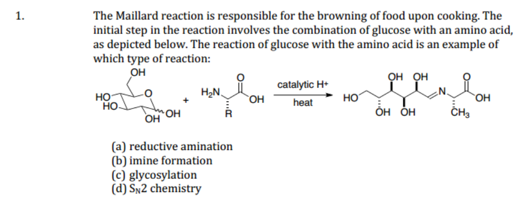 Solved The Maillard reaction is responsible for the browning | Chegg.com