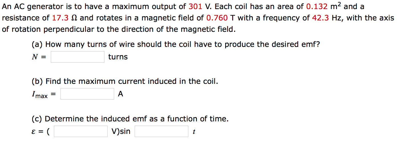 Solved An AC generator is to have a maximum output of 301 V. | Chegg.com