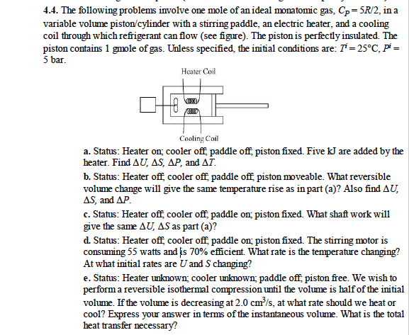 Solved The following problems involve one mole of an ideal | Chegg.com Solved The following problems involve one mole of an ideal | Chegg.com