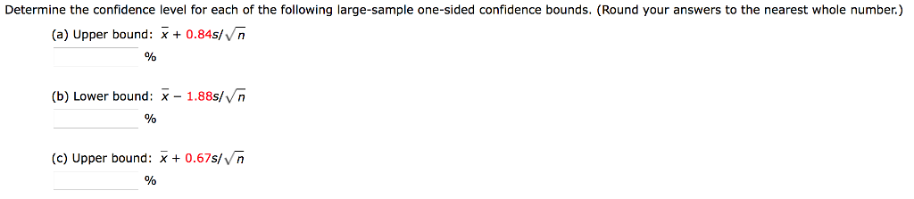 Solved Determine the confidence level for each of the | Chegg.com