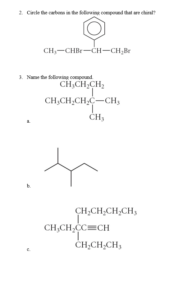 Solved 2. Circle the carbons in the following compound that | Chegg.com