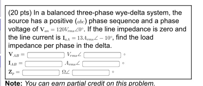 Solved In a balanced three-phase wye-delta system, the | Chegg.com