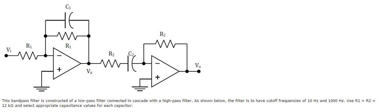Solved C1 R2 R1 Ri R1 Vi R2 This bandpass filter is | Chegg.com